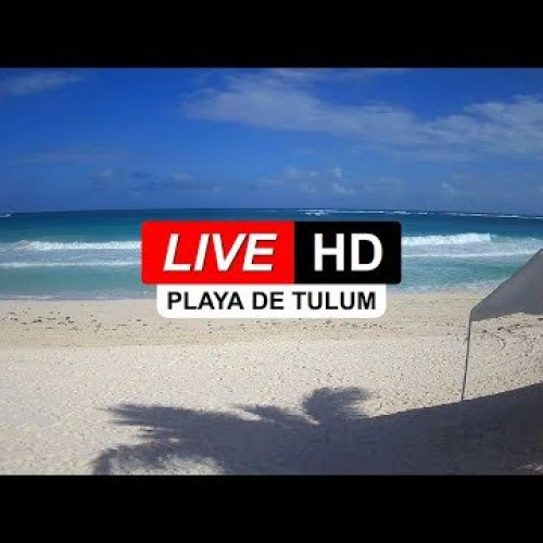 Watch Tulum Beach from Casa Malca live webcam in Quintana Roo - Mexico ...