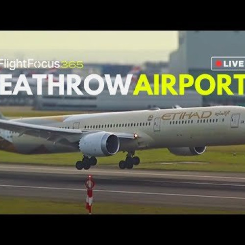 Watch plane-spotting webcam London Heathrow Airport webcam live webcam ...
